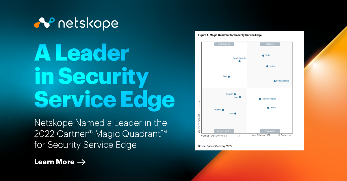 Gartner Magic Quadrant™ für Security Service Edge (SSE) – Netskope
