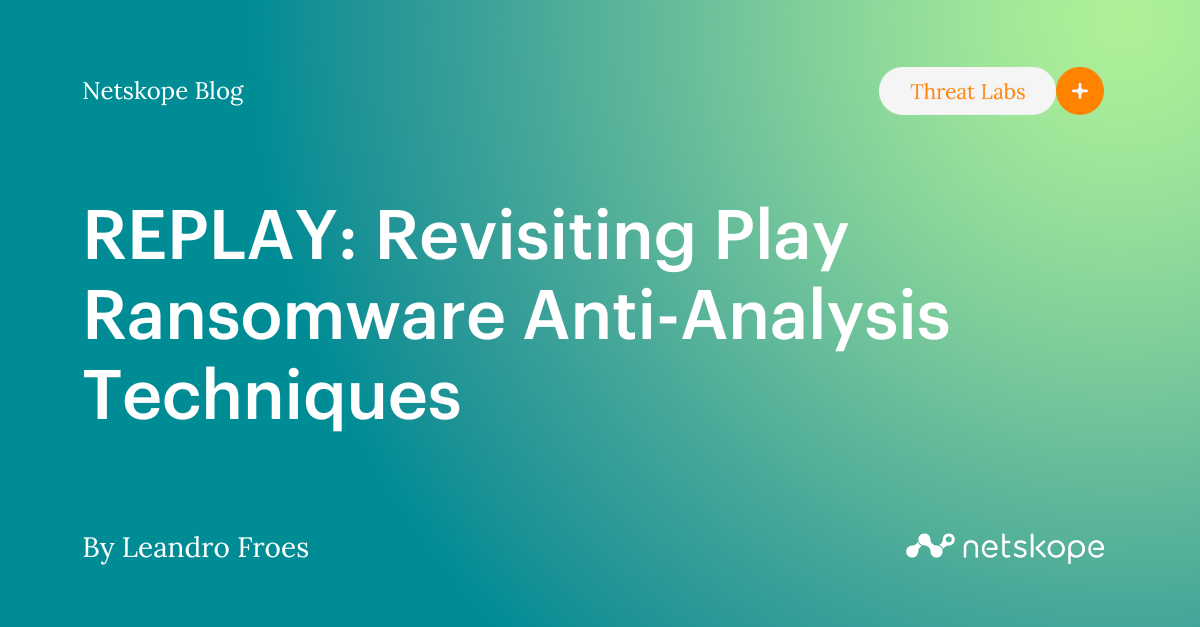 REPLAY: Revisitando el juego Ransomware las técnicas de antianálisis ...