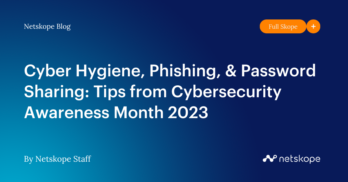 Cyber Hygiene Phishing Password Sharing Tips From Cybersecurity