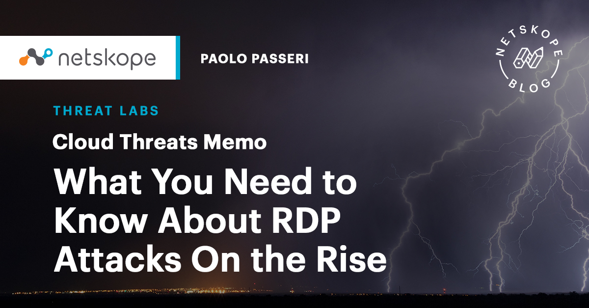 Cloud Threats Memo: What You Need to Know About RDP Attacks On the Rise ...