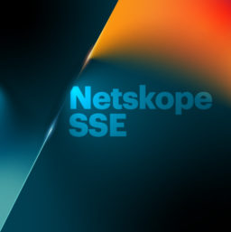 Netskope Security Service Edge (SSE) - Netskope