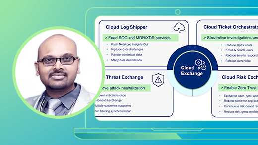 Unpacking Netskope: Cloud Exchange for your Zero Trust Journey - Netskope