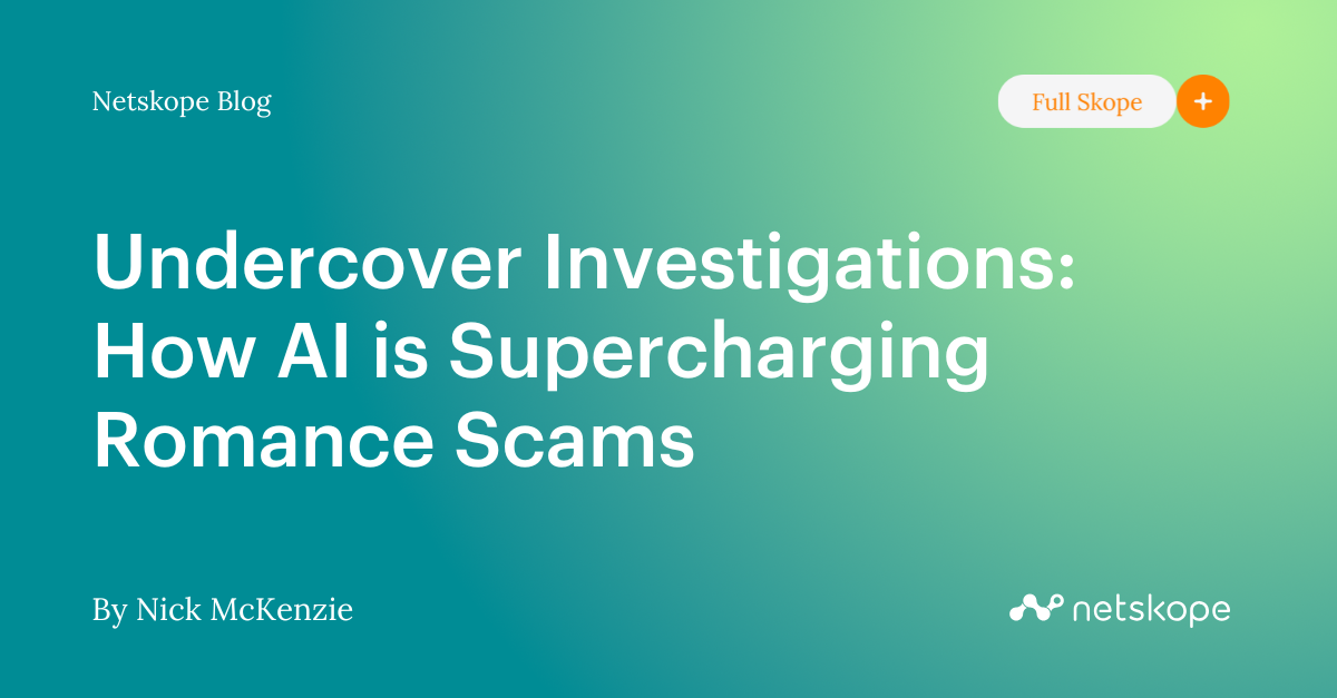 Undercover Investigations: How AI is Supercharging Romance Scams